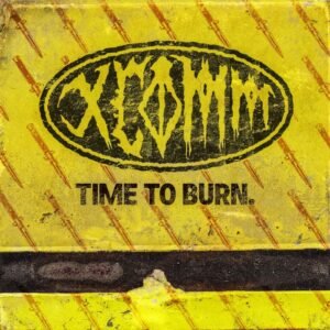 Resenha: XCOMM – “Time to burn”